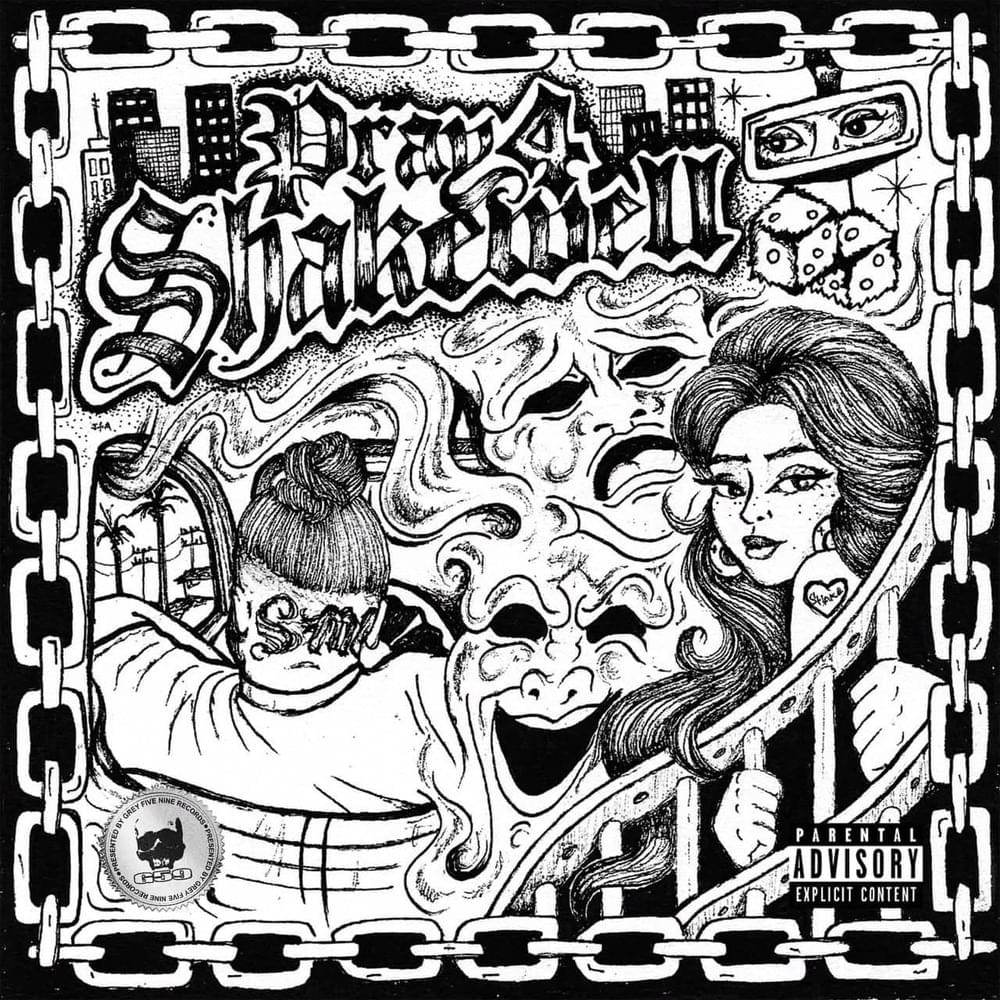 Shakewell – “Pray 4 Shakewell” review – Legends Will Never Die
