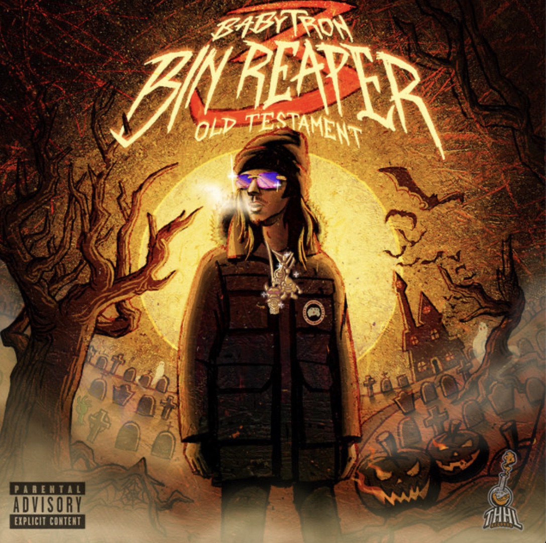 Babytron – “Bin Reaper 3: Old Testament” review – Legends Will Never Die