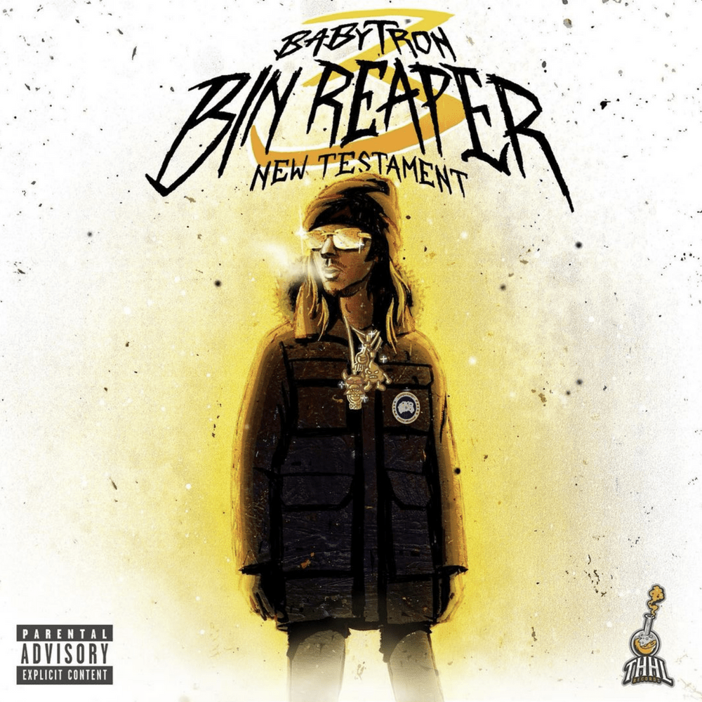 Babytron – “Bin Reaper 3: New Testament” review – Legends Will Never Die