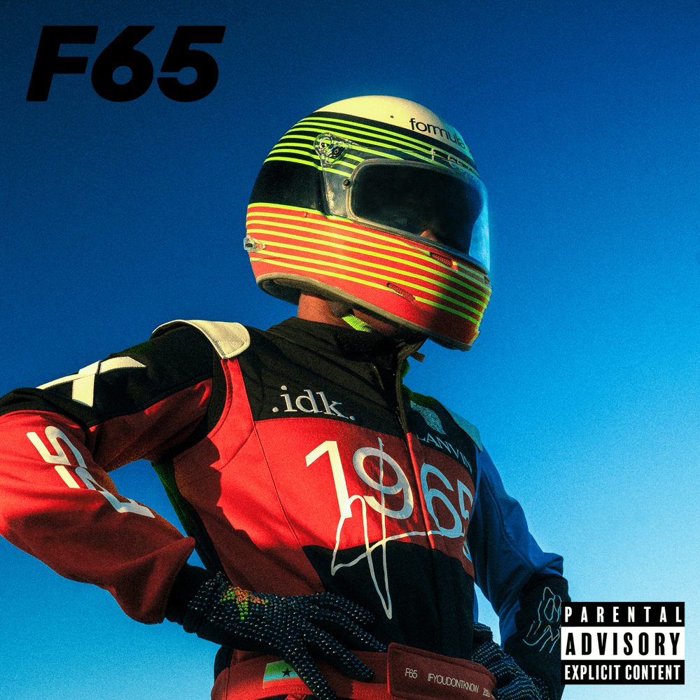 IDK – “F65” review – Legends Will Never Die