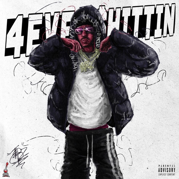 Stanwill – “4ever $hittin’” review – Legends Will Never Die