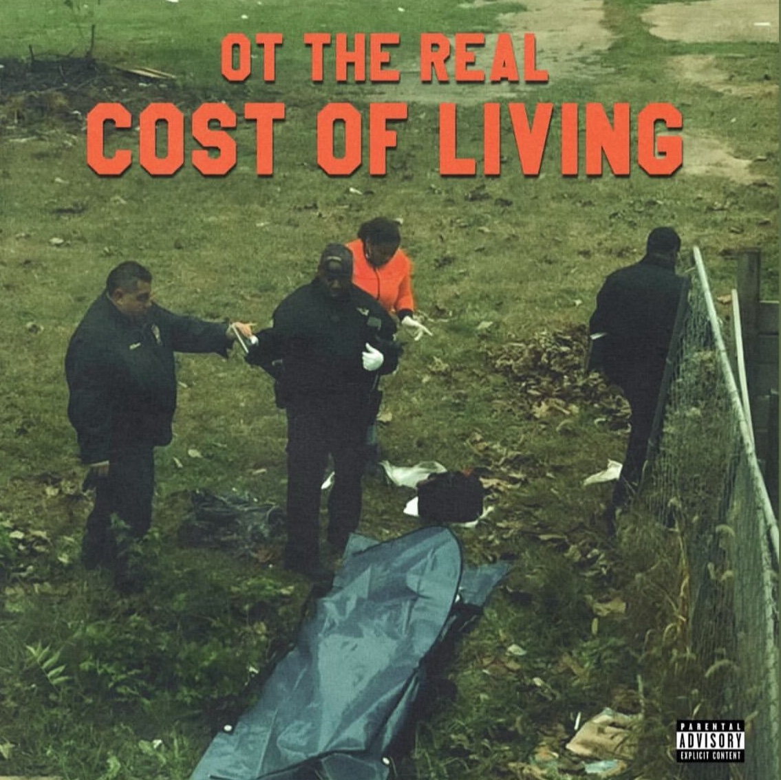 O.T. the Real – “Cost of Living” review – Legends Will Never Die