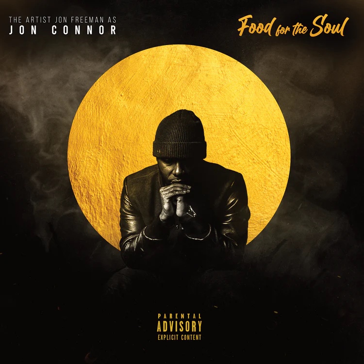 Jon Connor – “Food for the Soul” review – Legends Will Never Die